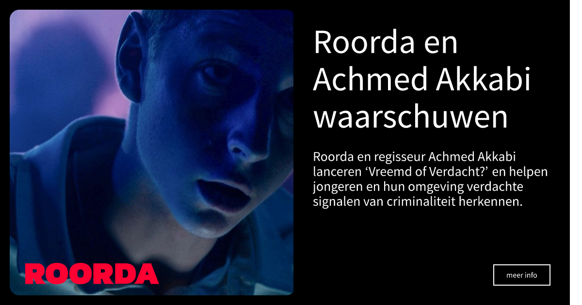 Roorda en Achmed Akkabi waarschuwen met ‘Vreemd of Verdacht?’ | Roorda ...