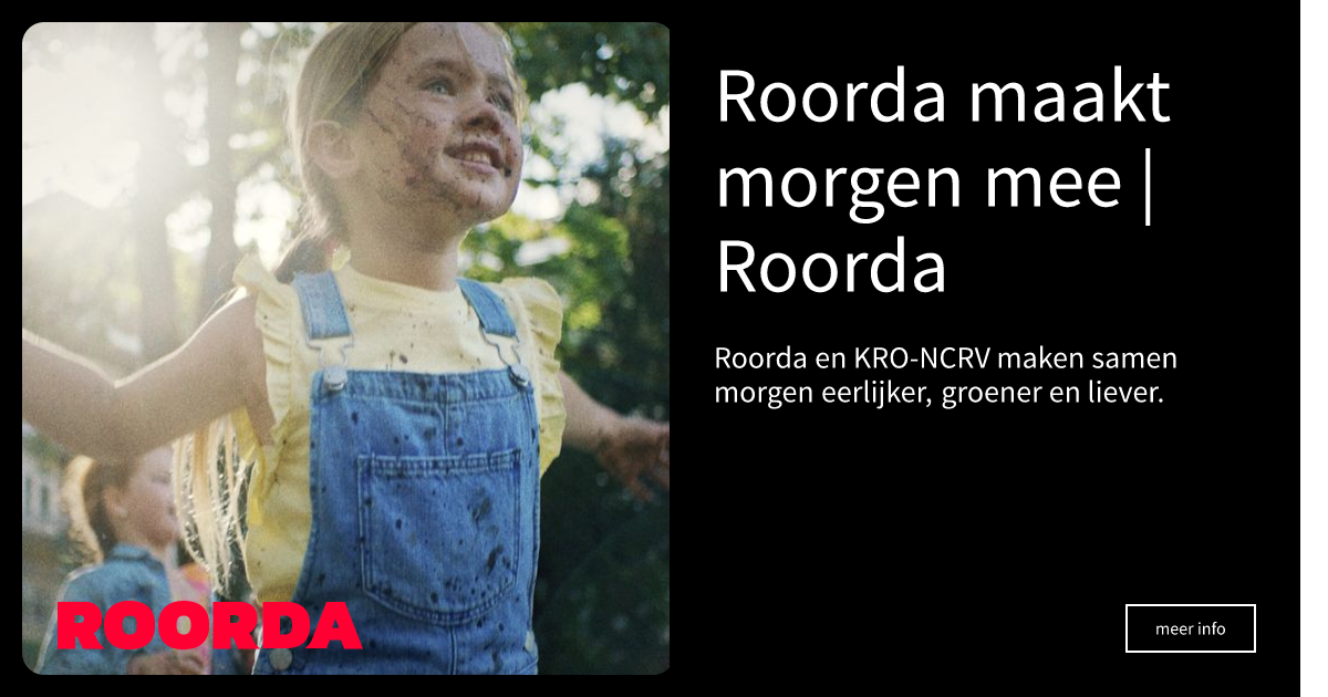 Roorda maakt morgen mee | Roorda Reclamebureau Amsterdam